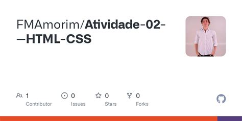 Github Fmamorim Atividade Html Css