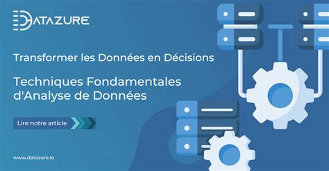 Transformer Les Données En Décisions Techniques Fondamentales D