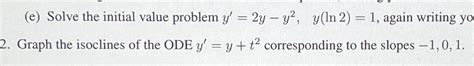 Solved 2 ﻿graph The Isoclines Of The Odey Y T2