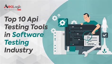 Top 10 API Testing Tools In Software Testing Industry