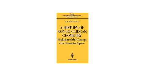 博客來 The History Of Non Euclidean Geometry Evolution Of The Concept Of A Geometric Space