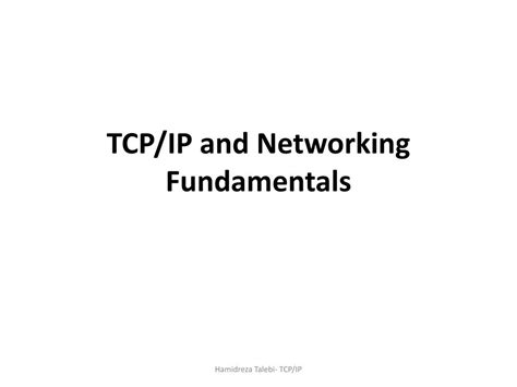 Ppt Tcp Ip And Networking Fundamentals Powerpoint Presentation Free Download Id 6827876