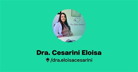 Dra Cesarini Eloisa Instagram Facebook Linktree