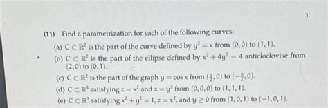 Solved Find A Parametrization For Each Of The Following Chegg