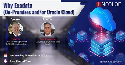 Why Exadata On Prem Or Cloud Infolob Global