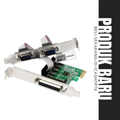 Jual PCI EXPRESS MULTI I O CARD 1 LPT DB25 Port 2 Serial DB9 Port Shopee Indonesia