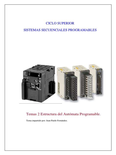 Tema 2 Estructura Del Plc Pdf Controlador Lógico Programable