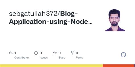 github sebgatullah372 blog application using node js
