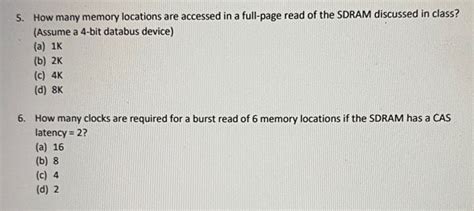 Solved 5 How Many Memory Locations Are Accessed In A