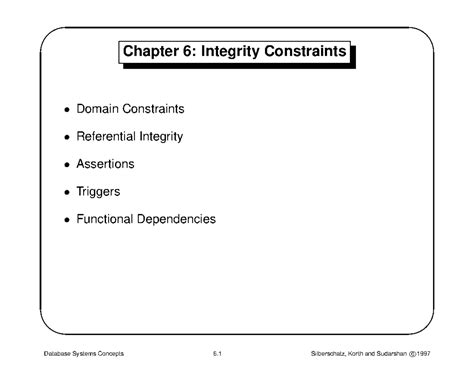 Chapter 6 Integrity Constraints In Database Systems Concepts Cs 101