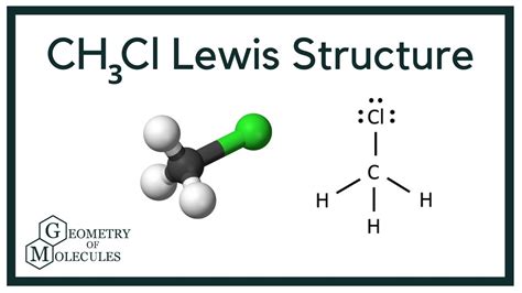 CH Cl Lewis Structure Chloromethane YouTube
