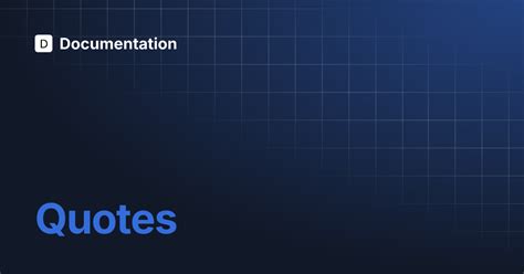 Quotes Documentation