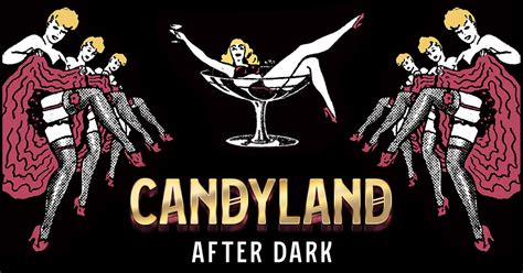 Candyland After Dark Bartholomews
