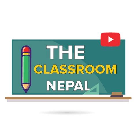 The Classroom Nepal🇳🇵 Youtube