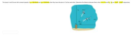 solved the boats a and b travel with constant speeds of