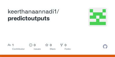 Github Keerthanaannadi1predictoutputs