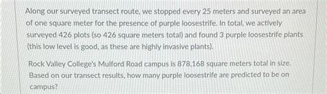 Solved Along Our Surveyed Transect Route We Stopped Every