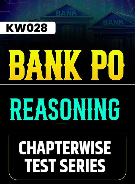 Kw028 Bank Po Reasoning Chapterwise Test Series For 2024 Exam