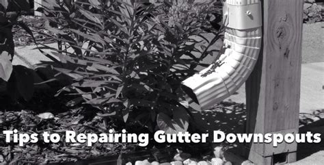 How To Repair Gutter Downspouts
