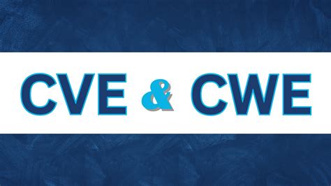Comparing Cve And Cwe Understanding Security Vulnerabilities By Zouhair El Garouni Jan 2024