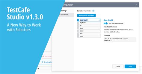 TestCafe Studio V1 3 0 A New Way To Work With Selectors