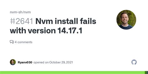 Nvm Install Fails With Version 14171 · Issue 2641 · Nvm Shnvm · Github
