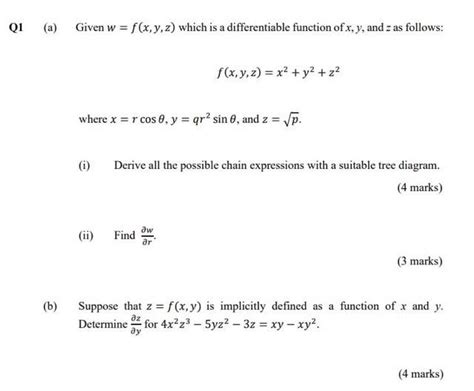 Solved Given W F X Y Z Which Is A Differentiable Function Chegg