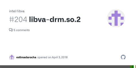 libva drm so 2 · issue 204 · intel libva · github