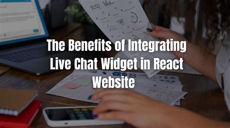 Web Development Agency Birmingham The Benefits Of Integrating Live