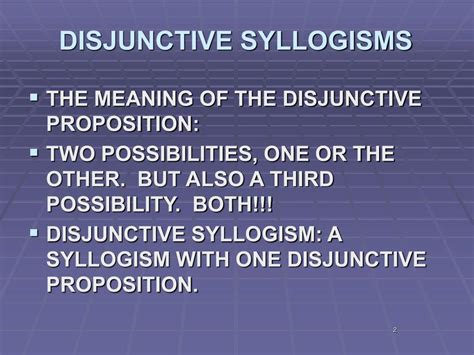 Ppt Disjunctive And Hypothetical Syllogisms Powerpoint Presentation Free Download Id 5188249