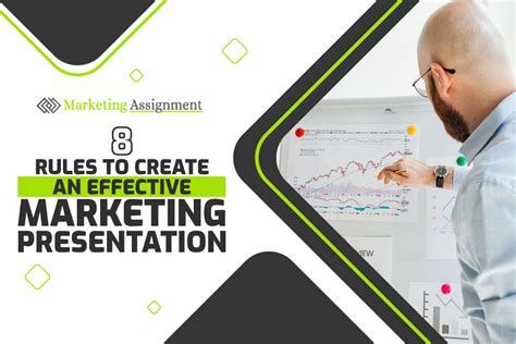 8 Rules To Create An Effective Marketing Presentation
