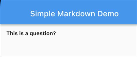 Flutter Markdown Bold Is Not Working For Questions Issue Flutter Flutter GitHub