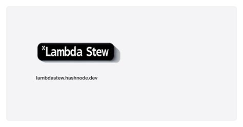 Lambdastew