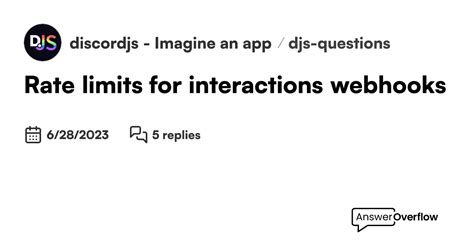 rate limits for interactions and webhooks discord js imagine an app