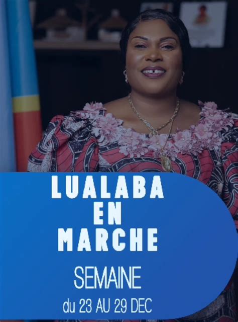 Rdc Lualaba Lualaba En Marche Sous Le Guide De La Gouverneure Visionnaire Fifi Masuka Saini