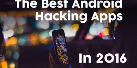 Top Android Hacking Apps And Tools For Rooted Android Ractualhacking