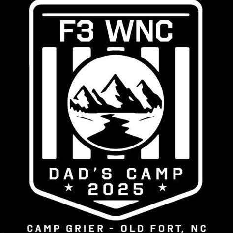 F3 Wnc Dads Camp Made To Order Dtf The F3 Gear Store