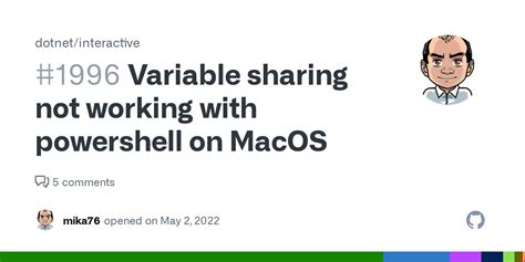 Variable Sharing Not Working With Powershell On Macos · Issue 1996