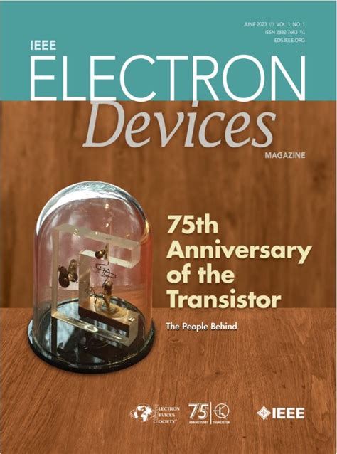 Ieee Electron Devices Magazine Ieee Electron Devices Society