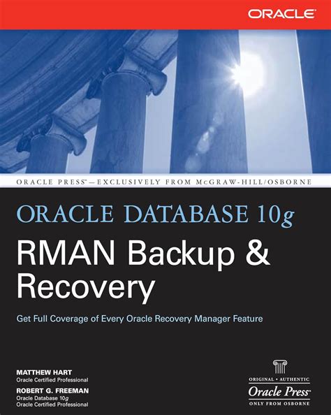 Oracle Database 10g Rman Backup And Recovery Oracle Press
