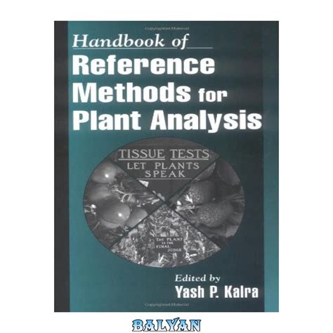 دانلود کتاب Handbook Of Reference Methods For Plant Analysis بلیان