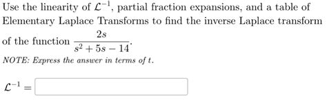 Solved Use The Linearity Of Mathcal L 1