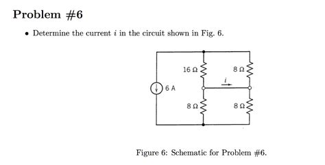Solved Problem 6 Determine The Current I In The Circuit