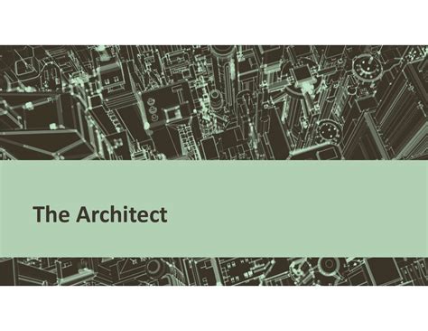 The Architect Professional Practice 2 The Architect 1 What Is The