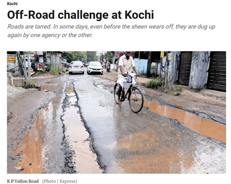 D Dhanuraj Of Cppr Comments In Tnie On The State Of Roads In Kochi Centre For Public Policy