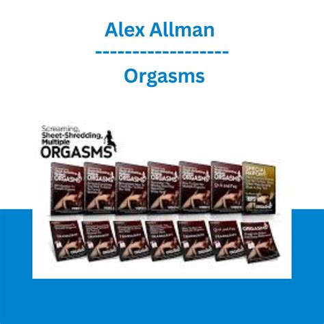 Alex Allman Orgasms