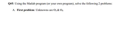 Solved Q Using The Matlab Program Or Your Own Program Chegg