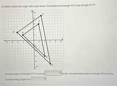 solved a dilation about the origin with scale factor 1 5 transformed