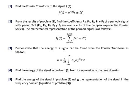 solved [1] find the fourier transform of the signal f t f t