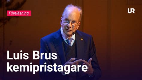 Nobelföreläsningar 2023 Louis E Brus Nobelpristagare I Kemi Ur Play